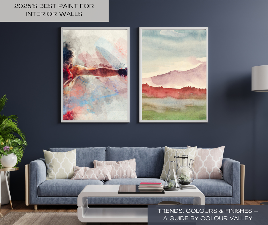 Choose Best Interior Wall Paints in 2025 - Colour Valley